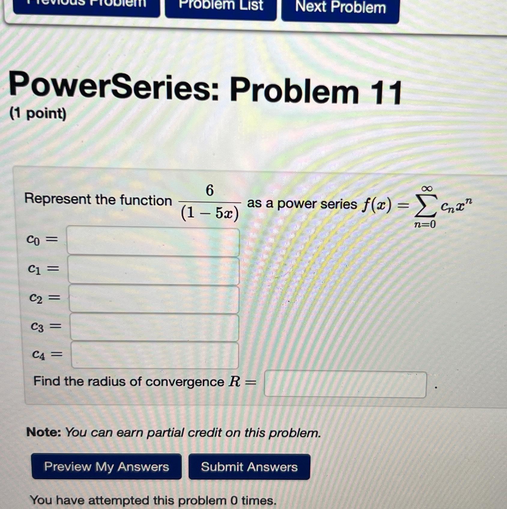 Solved PowerSeries: Problem 11 (1 ﻿point)Represent the | Chegg.com