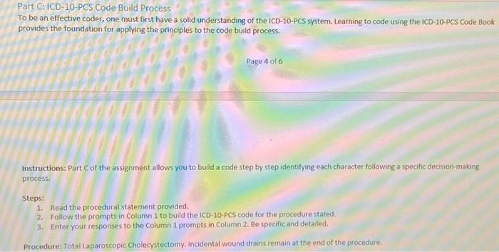 Solved Part C: ICD-10-PCS Code Build Process To be an | Chegg.com