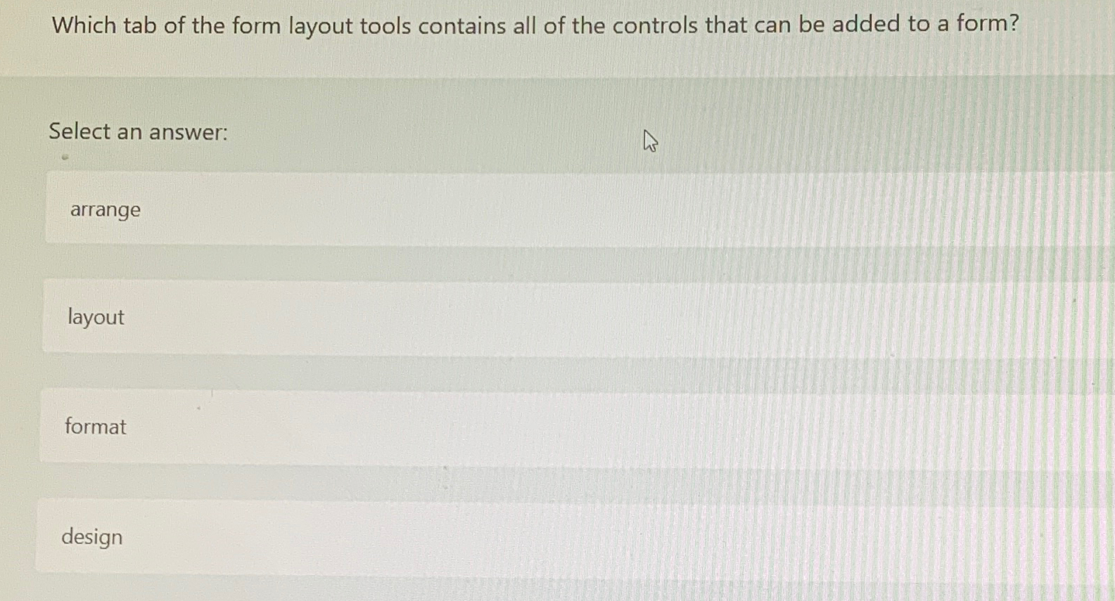 Solved Which Access tab of the form layout tools contains | Chegg.com