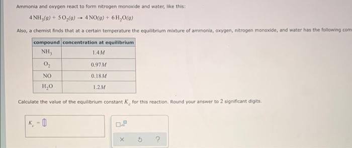 Solved Ammonia and oxygen react to form nitrogen monoxide | Chegg.com