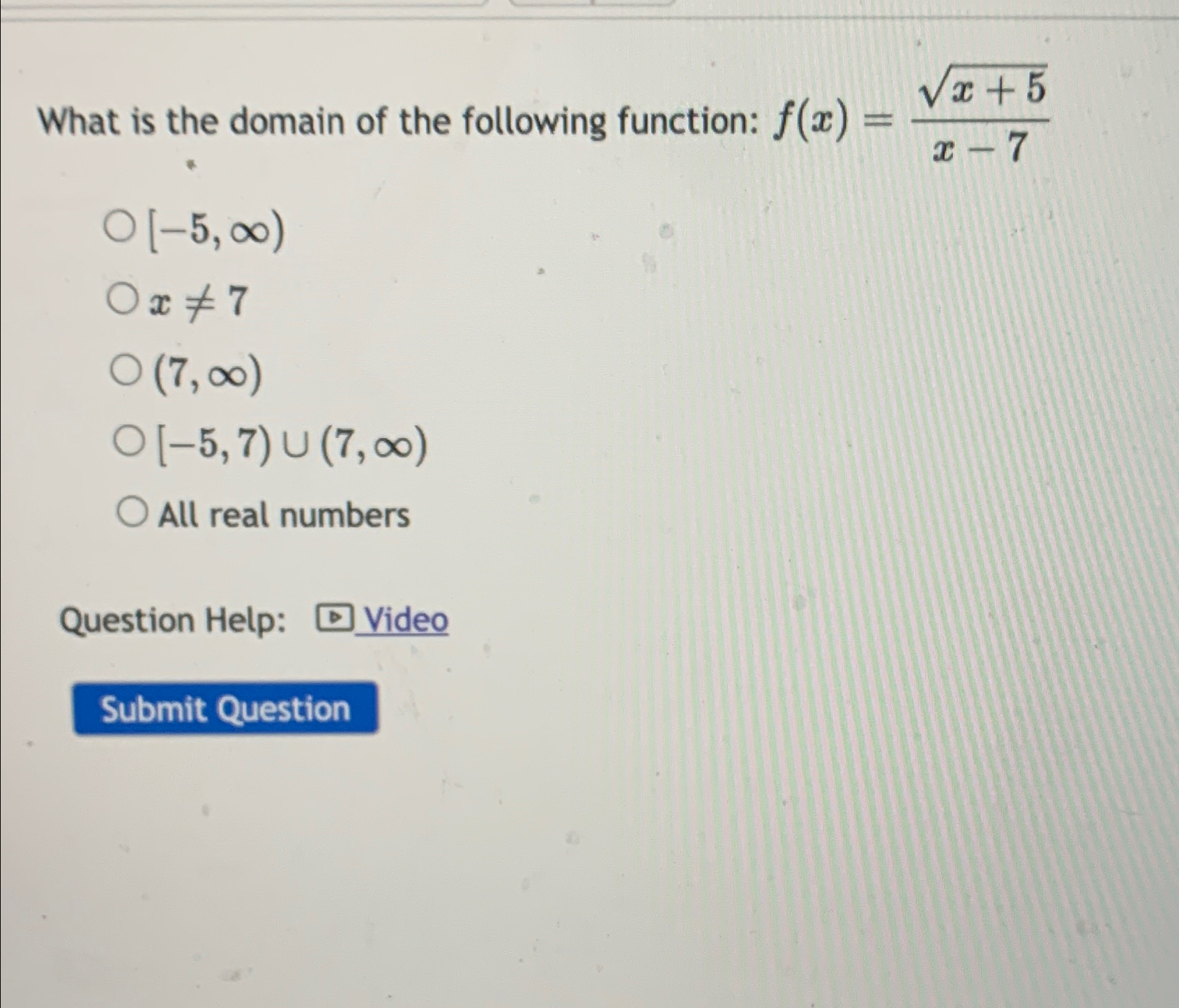 Solved What is the domain of the following function: | Chegg.com