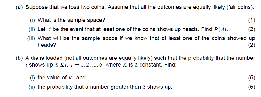 Solved (a) ﻿Suppose that we toss two coins. Assume that all | Chegg.com
