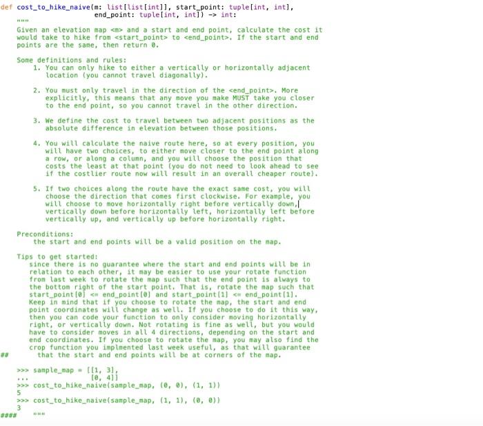 Solved ef cost_to_hike_naive(m: list[list[int]], | Chegg.com