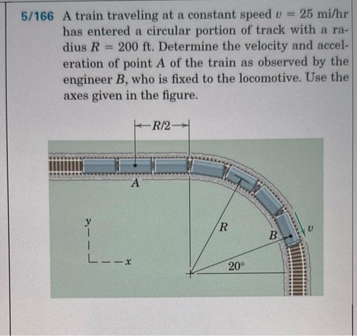 Solved /166 A train traveling at a constant speed v=25mi/hr | Chegg.com