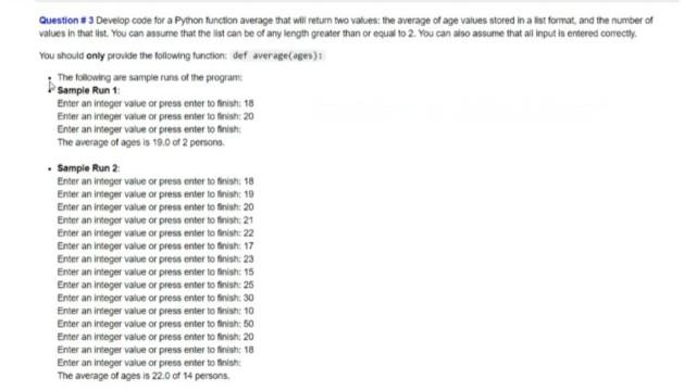 Solved Question #3 Develop code for a Pymon function average | Chegg.com