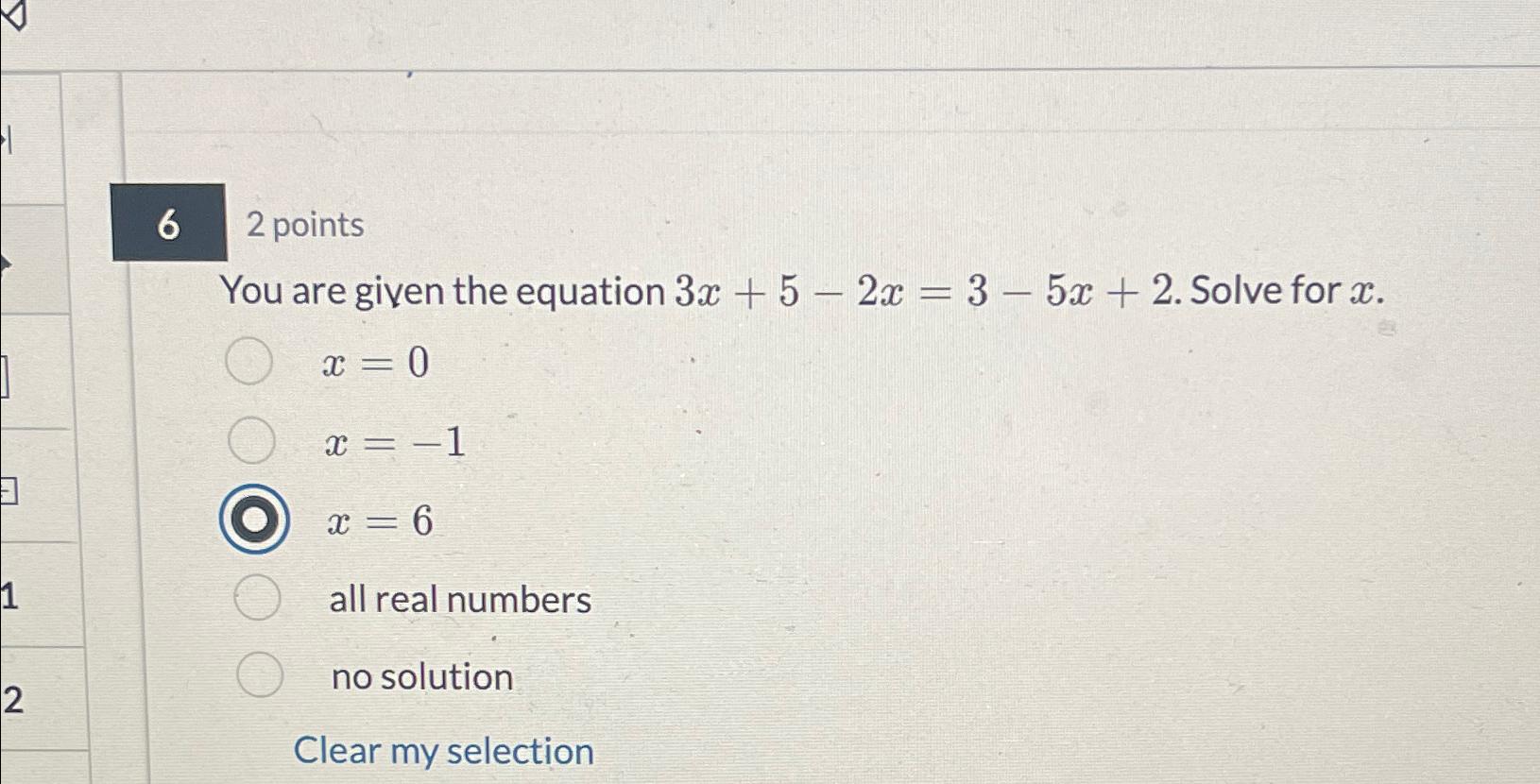 Solved 2 pointsYou are given the equation 3x+5-2x=3-5x+2. | Chegg.com Solved 2 pointsYou are given the equation 3x+5-2x=3-5x+2. | Chegg.com