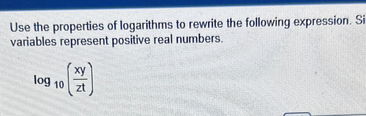 Solved Use the properties of logarithms to rewrite the | Chegg.com