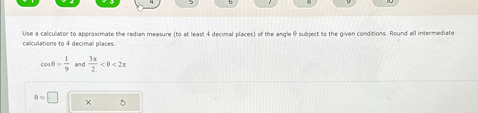 Solved Use a calculator to approximate the radian measure | Chegg.com