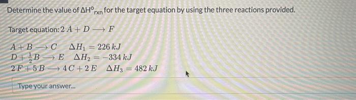 Solved Determine the value of AH°rxn for the target equation | Chegg.com