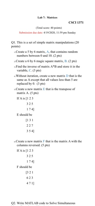 Solved Lab 7: Matrices CSCI 1371 (Total score: 40 points) | Chegg.com