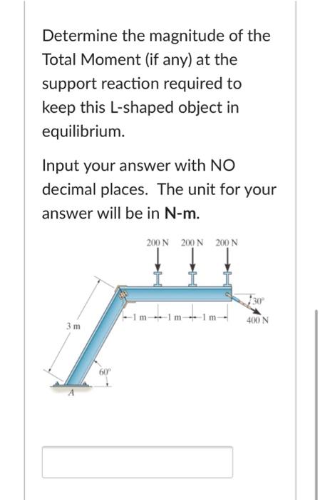 Solved Determine the magnitude of the Total Force (if any) | Chegg.com
