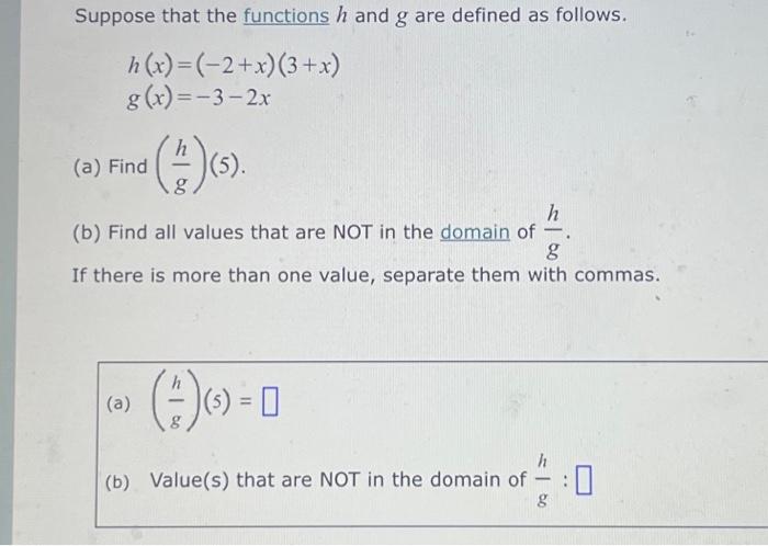 Solved Suppose that the functions h and g are defined as | Chegg.com