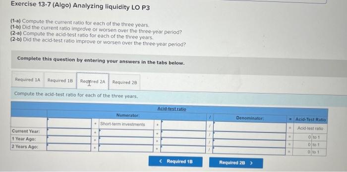 Solved (1-a) Compute the current ratio for each of the | Chegg.com