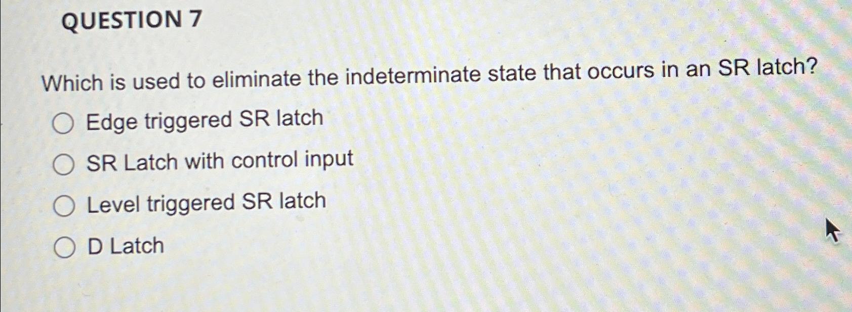 Solved QUESTION 7Which is used to eliminate the | Chegg.com