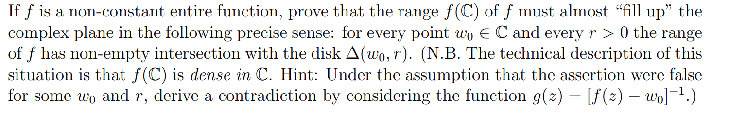 Solved If f ﻿is a non-constant entire function, prove that | Chegg.com