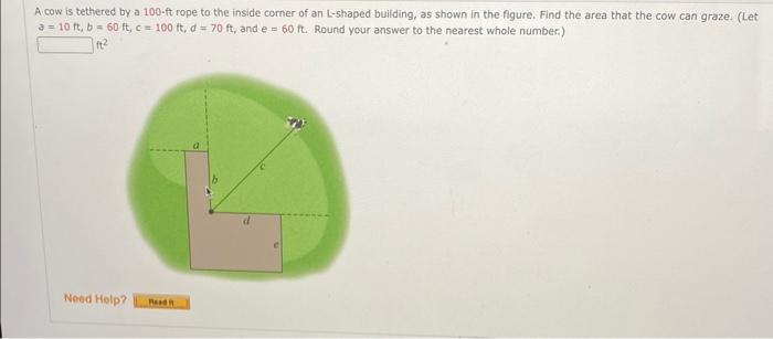 Solved A cow is tethered by a 100-ft rope to the inside | Chegg.com