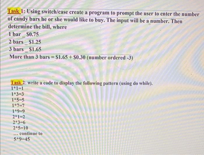 Solved Task 1: Using switch/case create a program to prompt | Chegg.com
