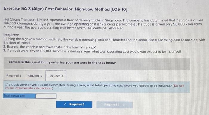 Solved Exercise 5A-3 (Algo) Cost Behavior; High-Low Method | Chegg.com