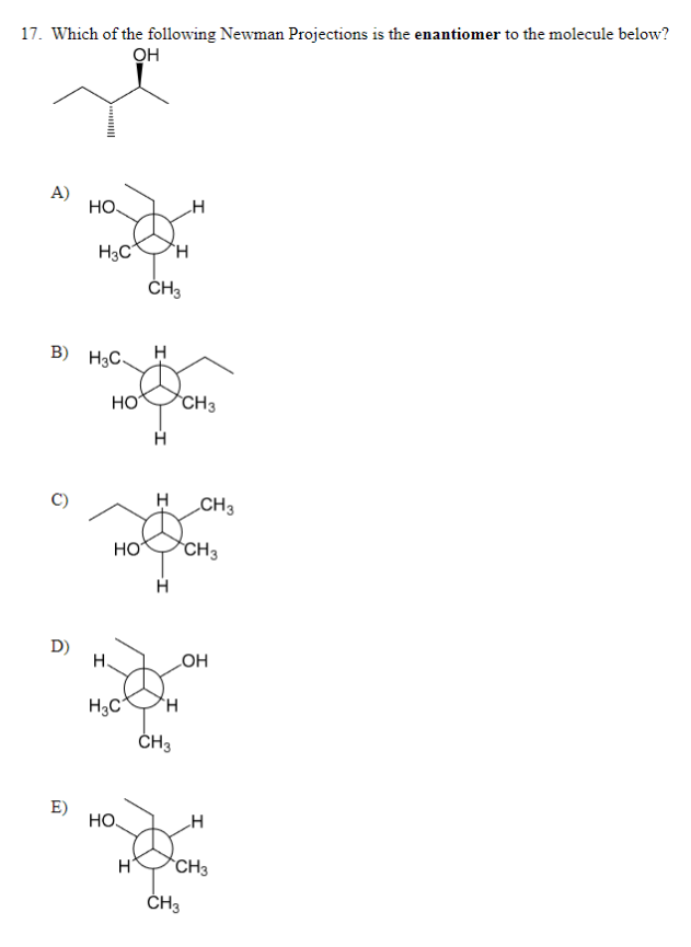 Solved Which of the following Newman Projections is the | Chegg.com