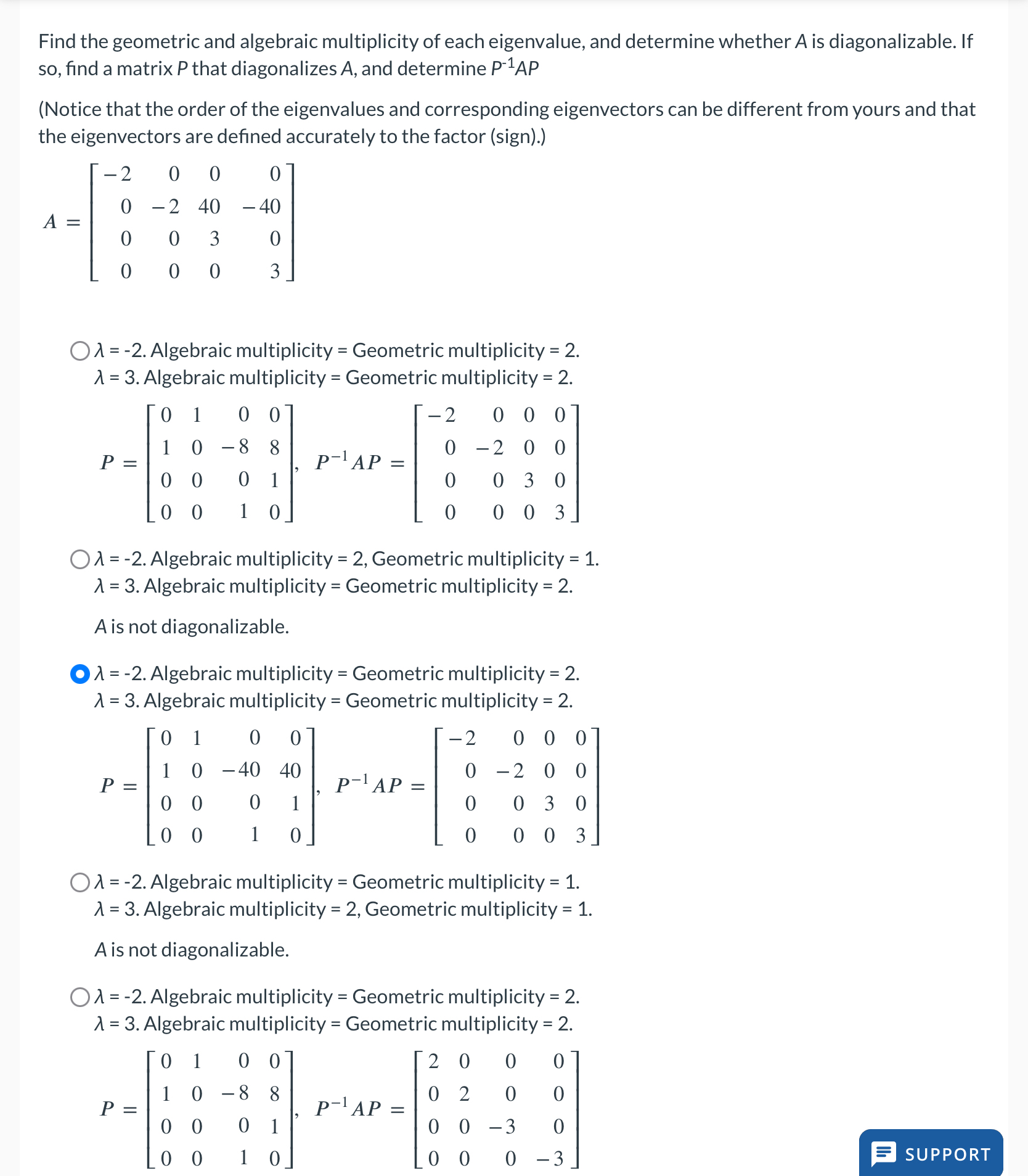 Solved Find the geometric and algebraic multiplicity of each | Chegg.com