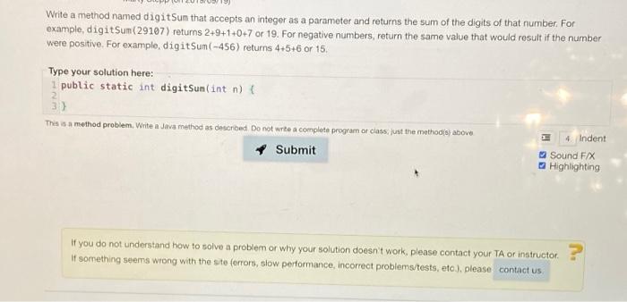 Solved Write a method named digitsun that accepts an integer | Chegg.com