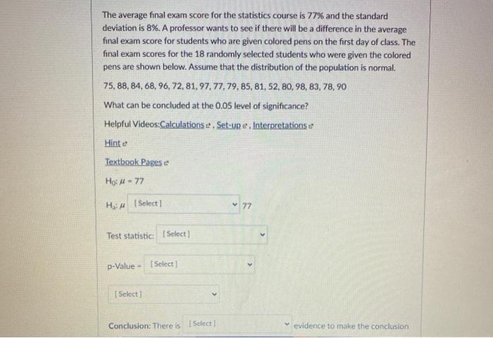 Solved The average final exam score for the statistics | Chegg.com