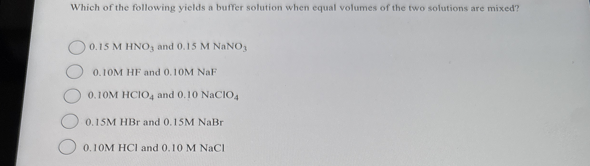 Solved Which of the following yields a buffer solution when | Chegg.com