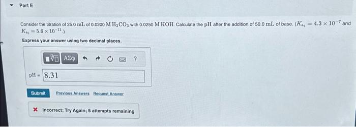 Solved Consider the titration of 25.0 mL of 0.0200MH2CO3 | Chegg.com