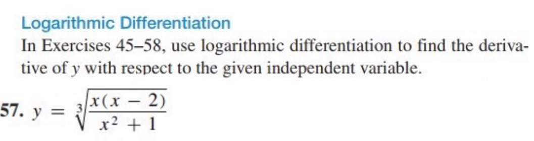 Solved Logarithmic DifferentiationIn Exercises 45-58, ﻿use | Chegg.com