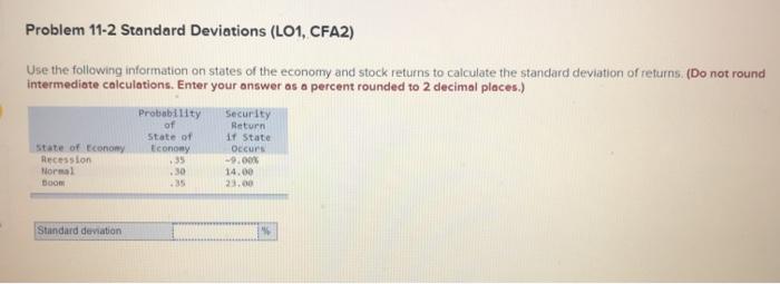 Solved Problem 11-2 Standard Deviations (L01, CFA2) Use the | Chegg.com