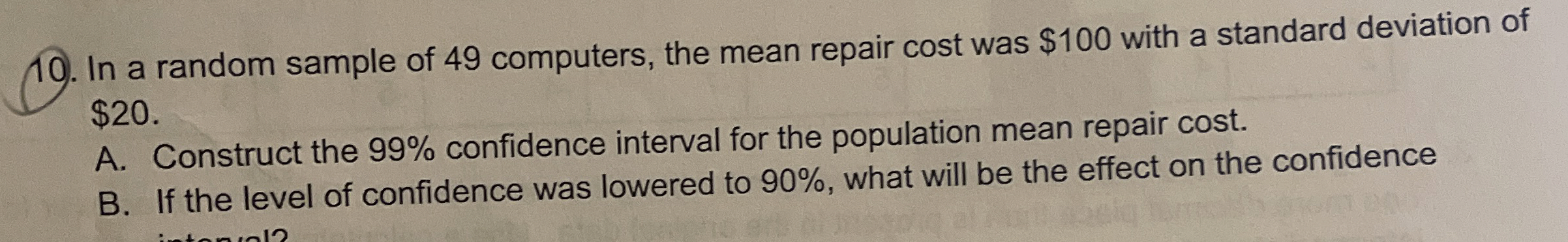 Solved In a random sample of 49 ﻿computers, the mean repair | Chegg.com