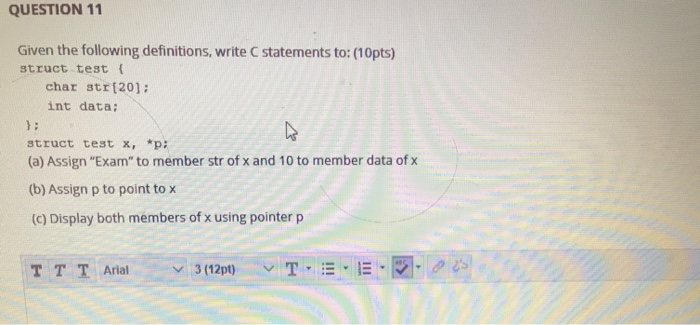 Solved QUESTION 11 Given the following definitions, write C | Chegg.com