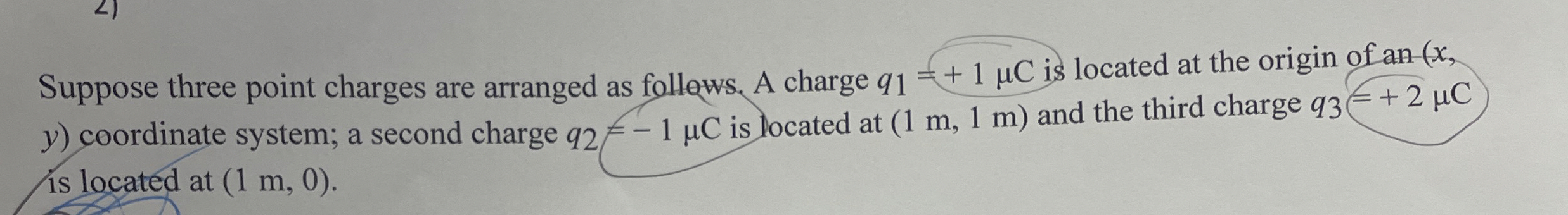 Solved Suppose three point charges are arranged as follows. | Chegg.com