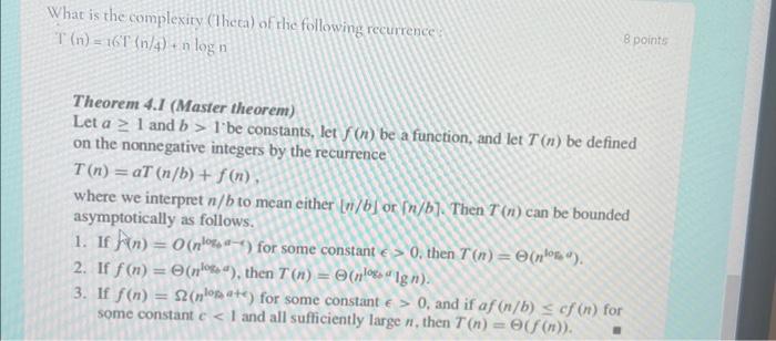 Solved Theorem 4.I (Master theorem) Let a≥1 and b>1 be | Chegg.com Solved Theorem 4.I (Master theorem) Let a≥1 and b>1 be | Chegg.com