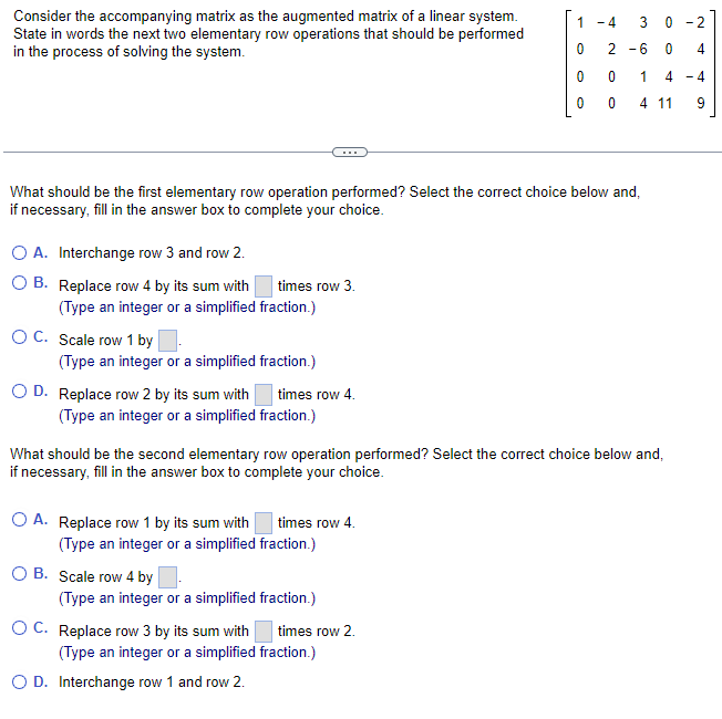 Solved Consider the accompanying matrix as the augmented | Chegg.com