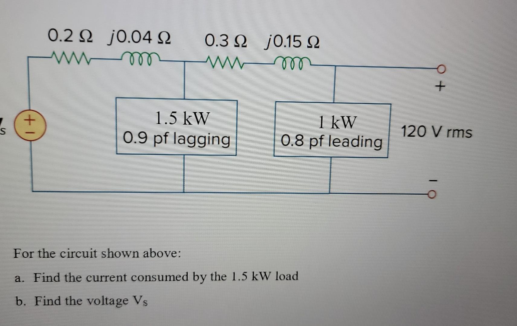 Solved Load 1 24 kW pf = 0.8 lagging Load 2 40 kW pf = 0.95 | Chegg.com