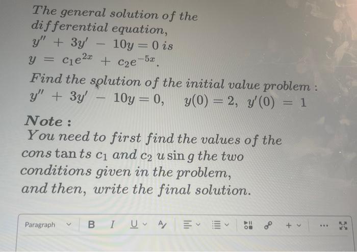 Solved The general solution of the differential equation, | Chegg.com