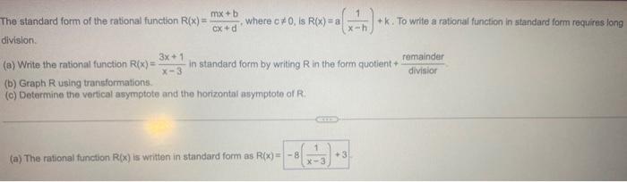 Solved The standard form of the rational function R(x) = | Chegg.com