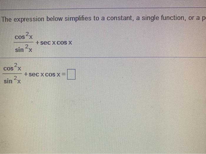 Solved The expression below simplifies to a constant, a | Chegg.com