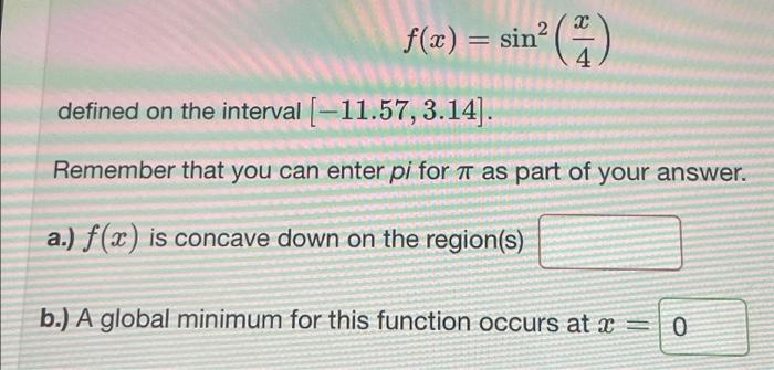 Solved how do you find the concavity of the function? where | Chegg.com