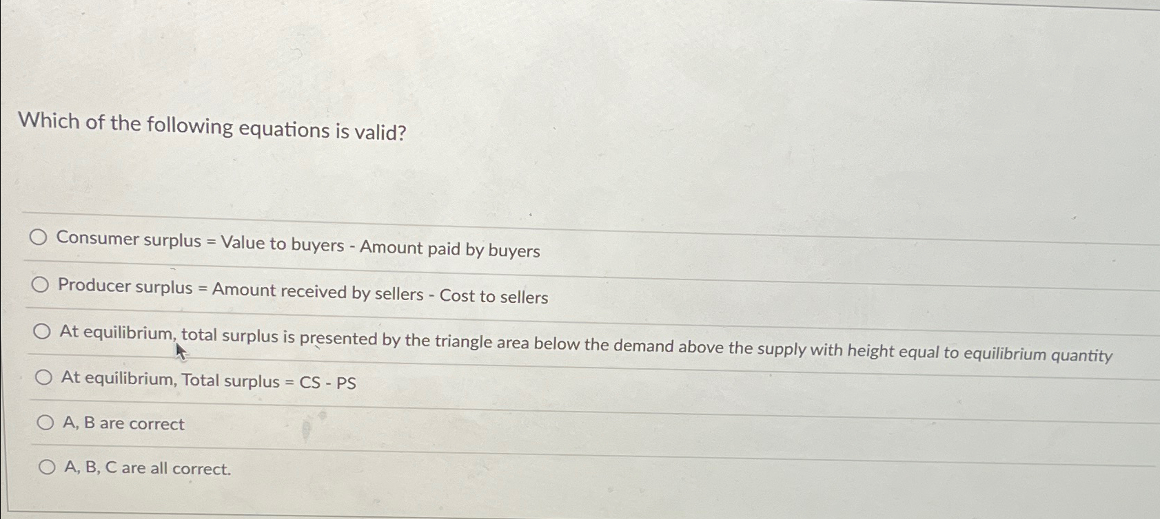 Solved Which of the following equations is valid?Consumer | Chegg.com