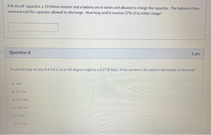 Solved A8 microF capacitor, a 10 Mohm resistor and a battery | Chegg.com