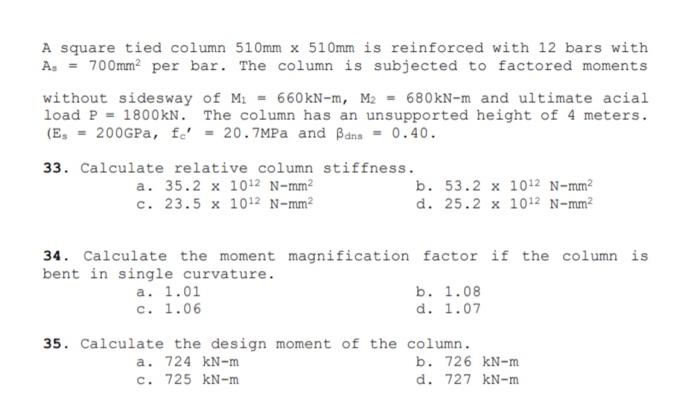 Solved A square tied column 510 mm x 510 mm is reinforced | Chegg.com