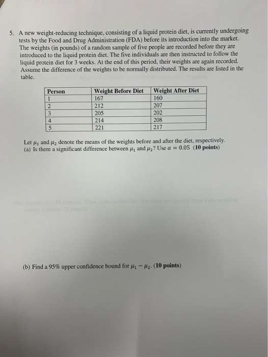Solved 5. A new weight-reducing technique, consisting of a | Chegg.com