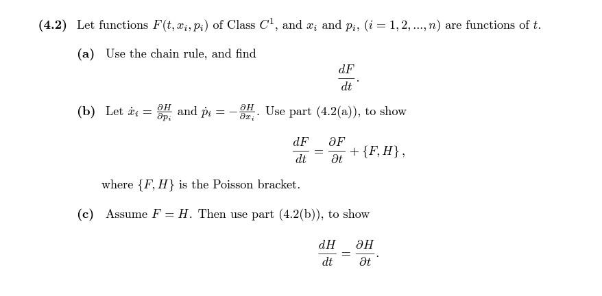Solved 2) Let functions F(t,xi,pi) of Class C1, and xi and | Chegg.com