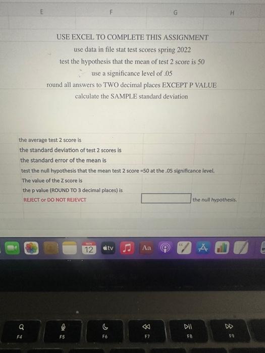 Solved USE EXCEL TO COMPLETE THIS ASSIGNMENT use data in | Chegg.com