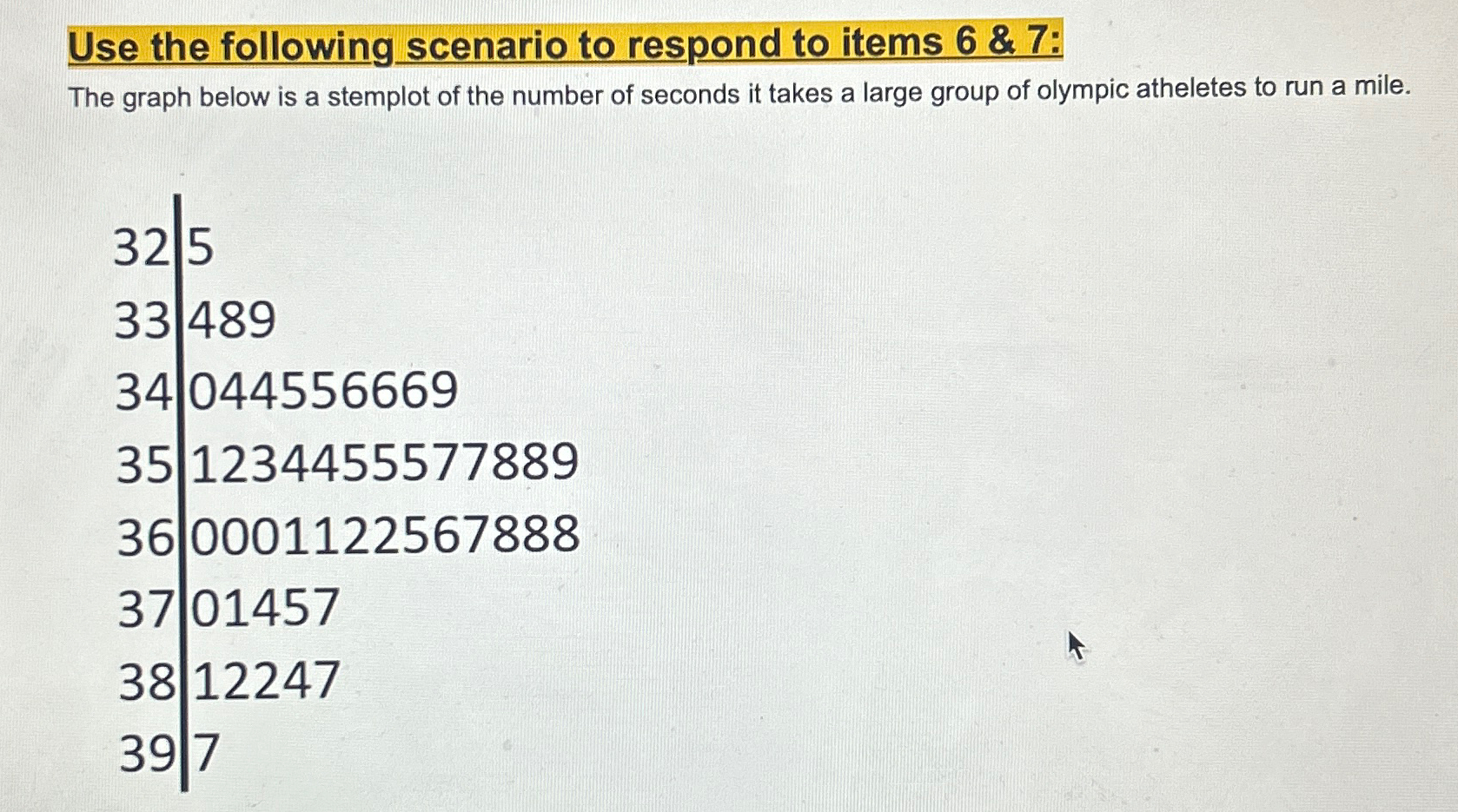 Solved Use the following scenario to respond to items 6 ﻿& | Chegg.com