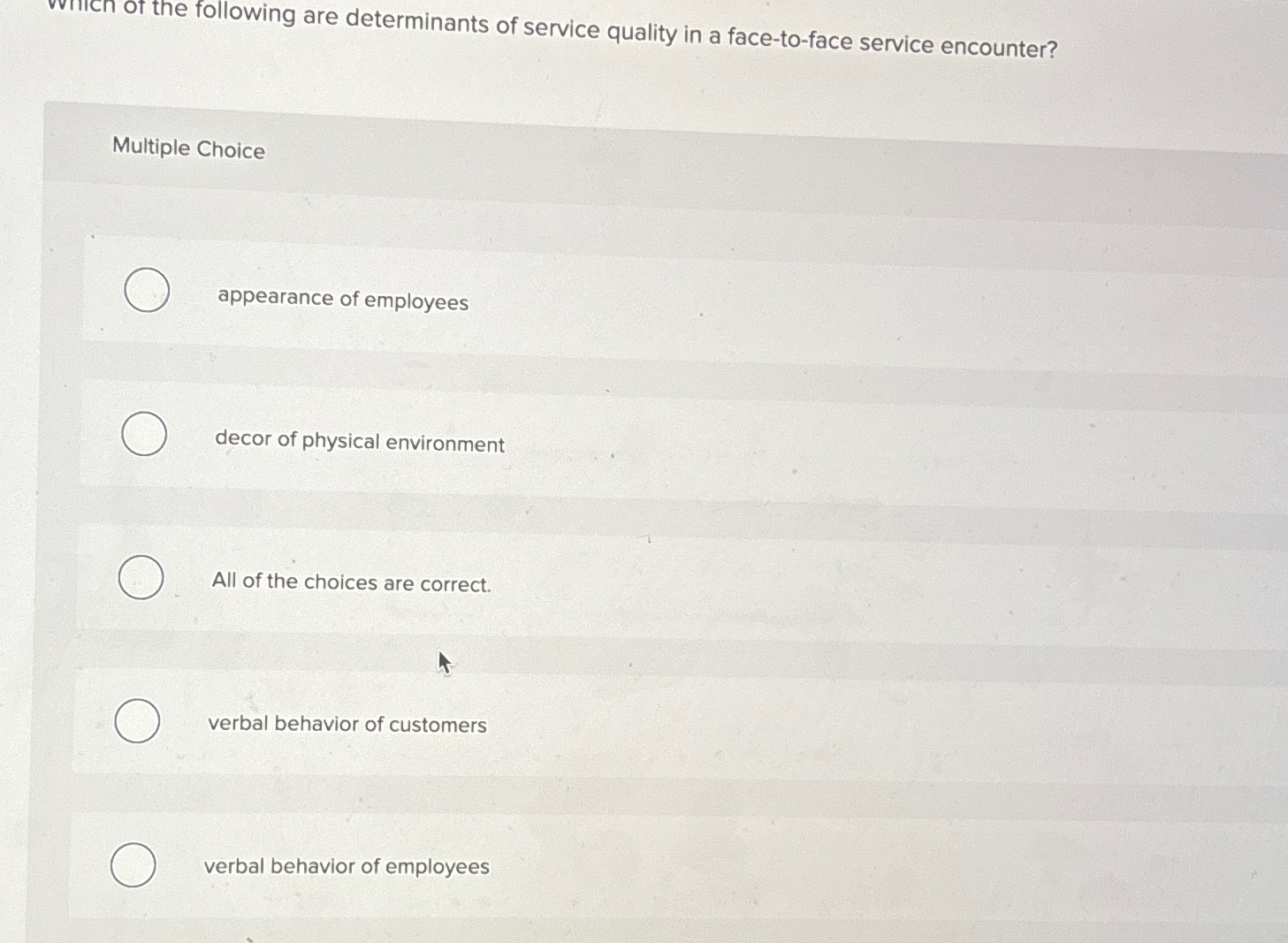 Solved of the following are determinants of service quality | Chegg.com