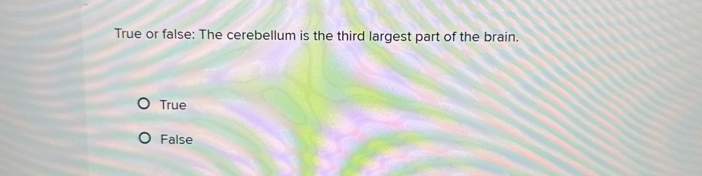 Solved True or false: The cerebellum is the third largest | Chegg.com