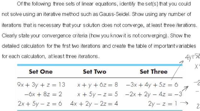 Solved Of the following three sets of linear equations, | Chegg.com